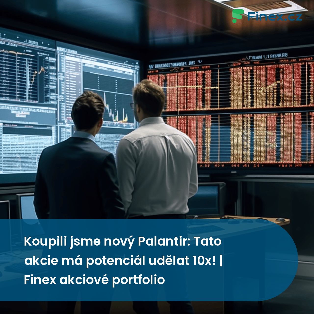 Koupili jsme nový Palantir: Tato akcie má potenciál udělat 10x! » Finex.cz