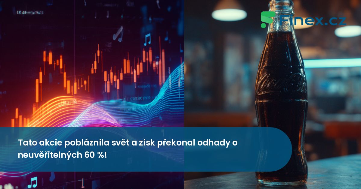 Tato akcie pobláznila svět a zisk překonal odhady o neuvěřitelných 60 % ...