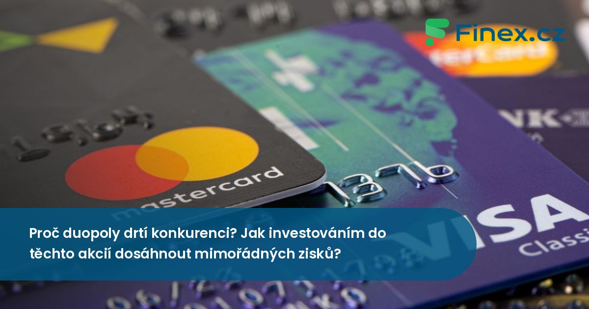 Proč duopoly drtí konkurenci? Jak investováním do těchto akcií ...